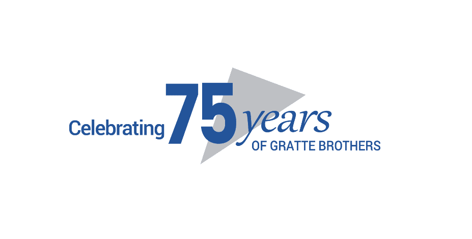 Gratte Brothers Celebrates 75 Year Anniversary | Gratte Brothers Group Ltd
